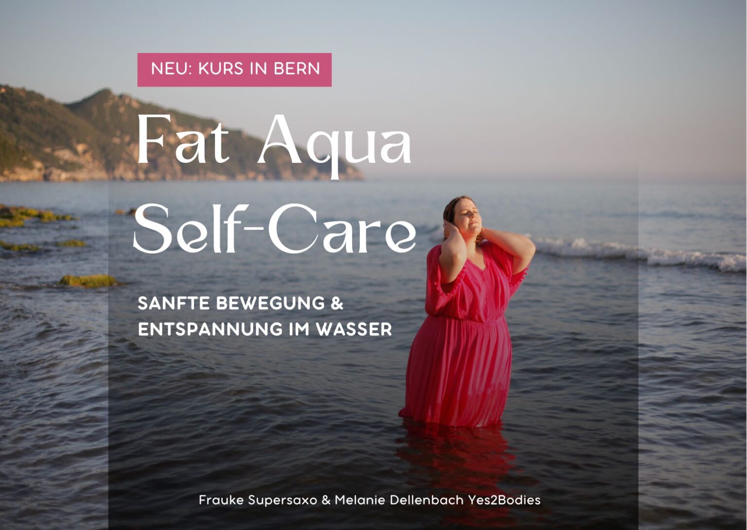Kurs Bern: Fat Aqua Self-Care